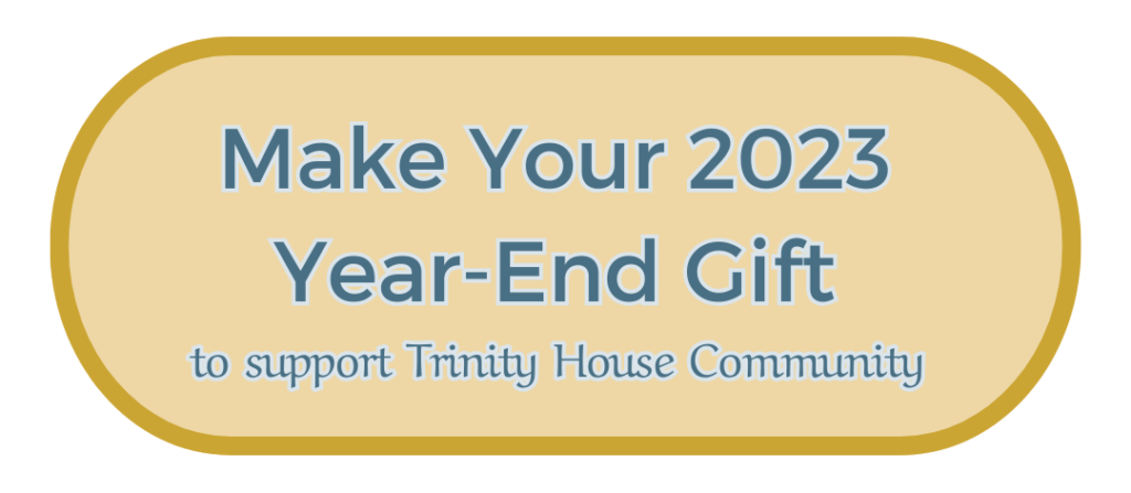 Top 10 Trinity House Moments in 2023 - Trinity House Community